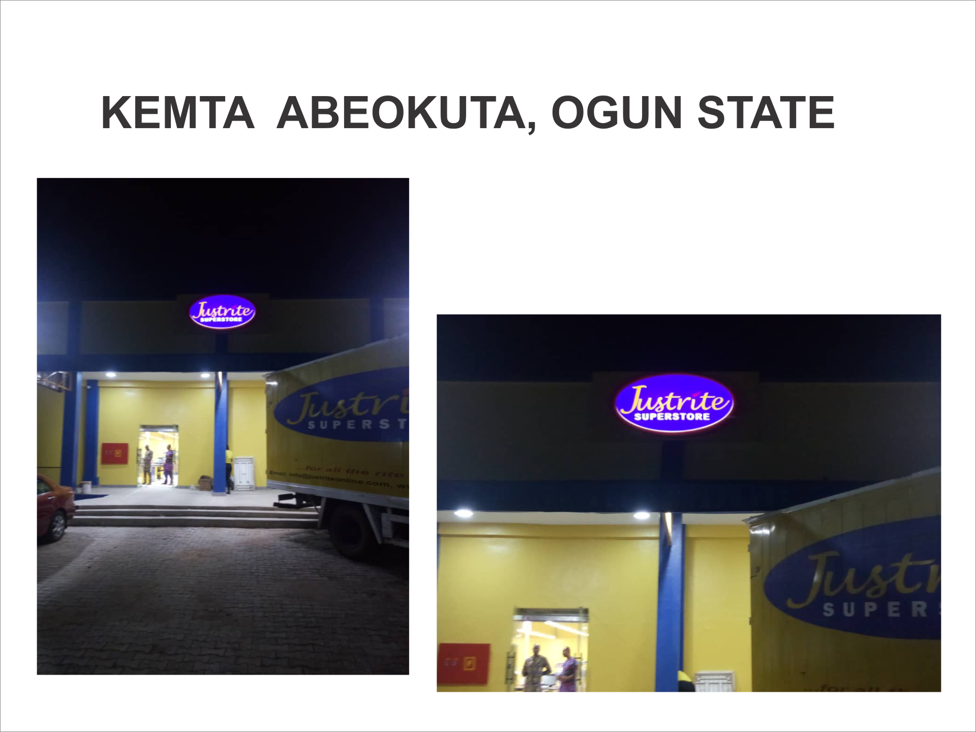 Justrite Ibafo, Kemta Abeokuta Ogun state and Owode Ibadan - Goldfire ...